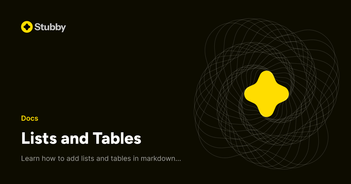 Lists and Tables - Stubby CMS